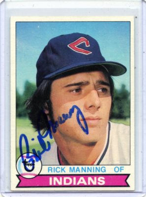 1979 TOPPS BASEBALL #425 RICK MANNING, AUTOGRAPH, CLEVELAND INDIANS ...