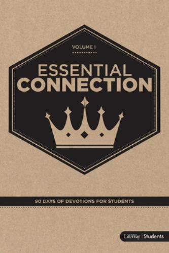 Essential Connection: 90 Days o- Lifeway Students, 9781430029861 ...