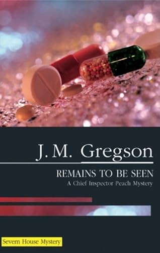 Remains to be Seen: 11 (Percy Peach Mystery) by Gregson, J. M ...