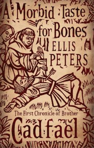 Ellis Peters A Morbid Taste For Bones (Paperback) Cadfael Chronicles ...