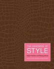The Handbook of Style: Expert Fashion and Beauty Advice - GOOD | eBay