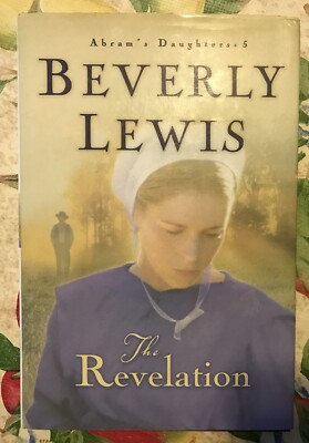The Revelation (Abram's Daughters) - Hardcover By Lewis, Beverly - GOOD 9780764228810| eBay