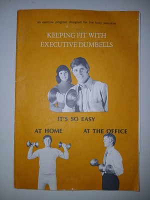 VTG 1960s weight lifting Exercise Program for the Busy Executive with ...