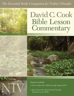 David C. Cook's NIV Bible Lesson Commentary 2010-11 : The Essential ...