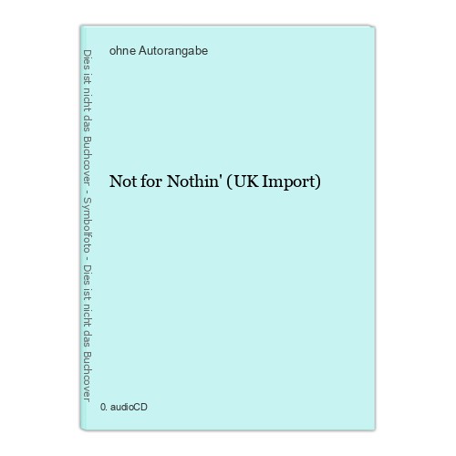 Not for Nothin' (UK Import) | eBay.de