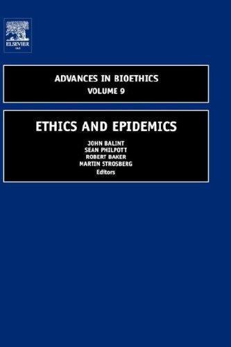 Advances in Bioethics Ser.: Ethics and Epidemics by Sean Philpott (2006 ...