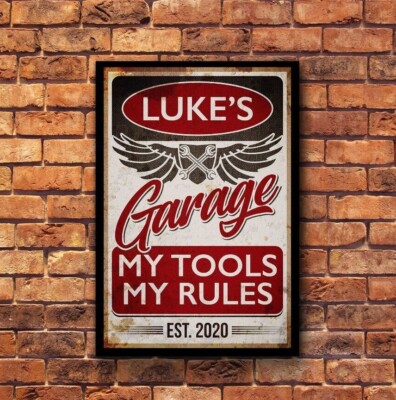 Personalized Garage Poster Sign My Tools My Rules Man Cave | eBay