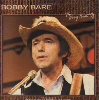Bobby Bare The Very Best Of Bobby Bare Country Store Music Co. Inc ...