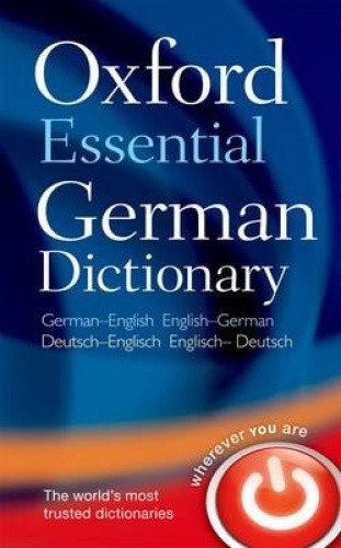 Oxford Essential German Dictionary by Oxford Dictionaries [Paperback ...