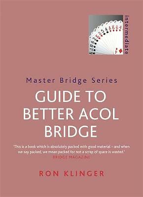 Guide To Better Acol Bridge by Ron Klinger (Paperback, 2014) for sale ...
