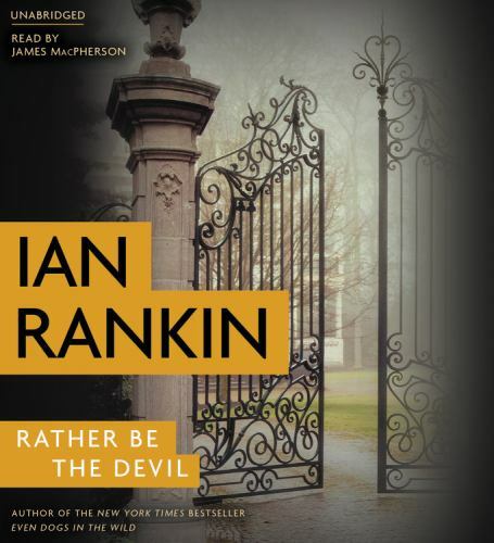 Rather Be the Devil by Ian Rankin (2017, Audio, Other) for sale online | eBay