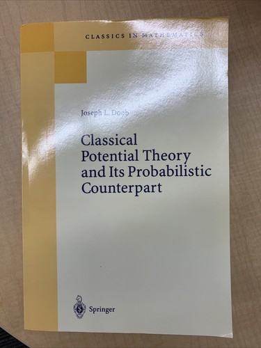 Classics in Mathematics Ser.: Classical Potential Theory and Its ...
