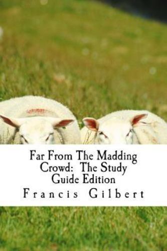 Creative Study Guide Editions Ser.: Far from the Madding Crowd: the ...