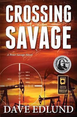 Crossing Savage by Dave Edlund (Paperback / softback, 2014) for sale ...
