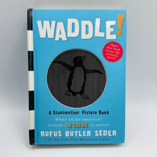 Waddle!: A Scanimation Picture Board Book Hardcover Baby Rufus Butler ...