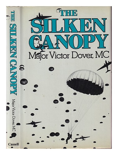 Dover, Victor (1919-1982) The Silken Tettuccio / Major Victor Dover, M ...