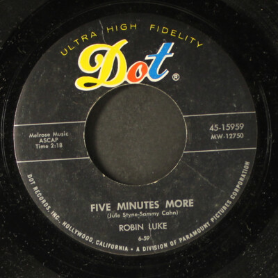 ROBIN LUKE: five minutes more / who's gonna hold your hand DOT 7 ...