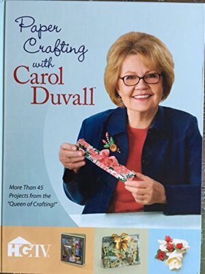 Paper Crafting with Carol Duvall, Carol Duvall 9781596351417| eBay