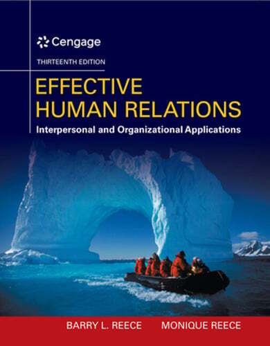 Effective Human Relations: Interpersonal and Organizational ...