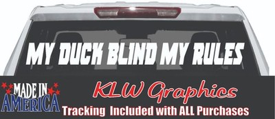 My Duck Blind Decal Sticker Dog South Truck Diesel 6.6L Trap Woods ...