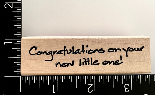 Stampotique Congratulations On Your New Little One Wood Mounted Rubber ...