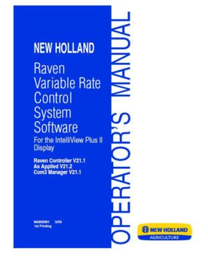 NEW HOLLAND RAVEN VARIABLE RATE CONTROL SYSTEM SOFTWARE V21.1 OPERATOR ...