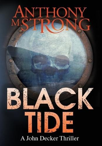 Anthony M Strong Black Tide (Gebundene Ausgabe) (US IMPORT) | eBay.de