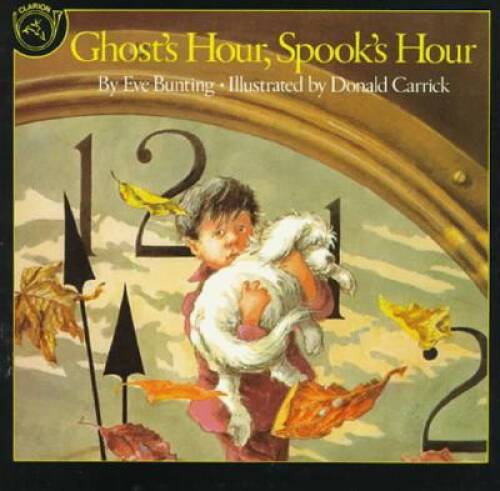 Ghost's Hour, Spook's Hour - Paperback By Bunting, Eve - VERY GOOD ...