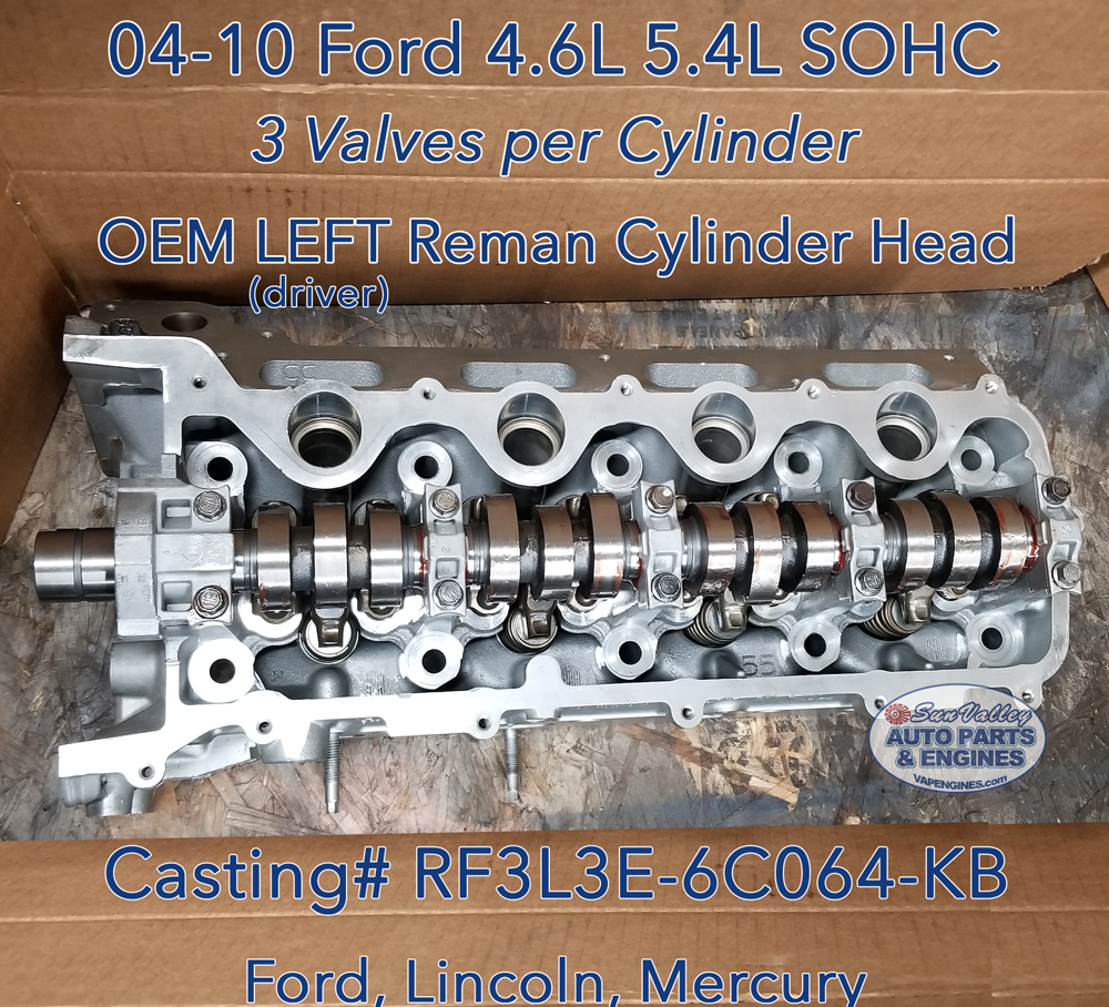 2004-10 Ford Lincoln 4.6 5.4 3V SOHC LEFT Cylinder Head RF3L3E-6C064-KB ...