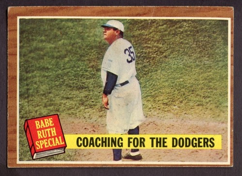 1962 Topps # 142 Babe Ruth Coaching Dodgers / HIGH GRADE !! CREASE FREE ...