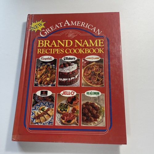 Great American: Brand Name Recipes Cookbook (1992,Hardcover ...