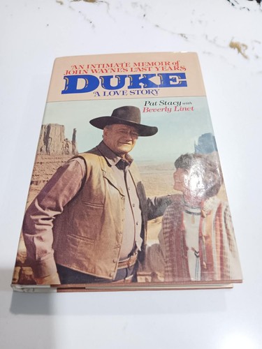 Duke: An Intimate Memoir of John Wayne *SIGNED* by Pat Stacy 1st Ed ...
