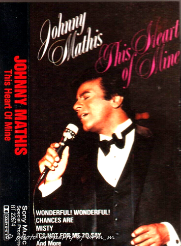 Johnny Mathis, This Heart of Mine (1991 Cassette BT-22674) | eBay