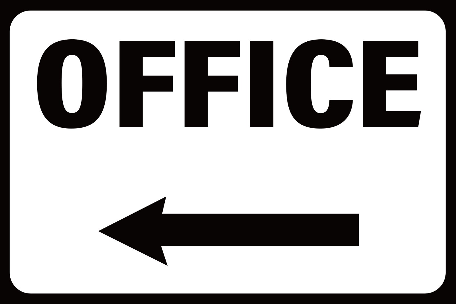 OFFICE SIGN ( LEFT ARROW ) - VARIOUS BOARD SIGNAGE OPTIONS | eBay Australia