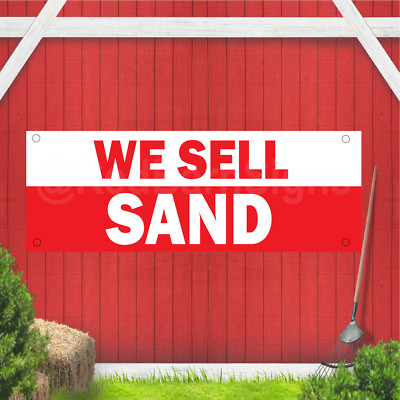 We Sell Sand Indoor Outdoor Vinyl Banner Design | eBay