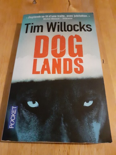 Tim Willocks - Doglands - Pocket | eBay