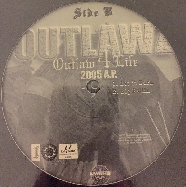 Outlaw 4 Life 2005 Ap Outlawz