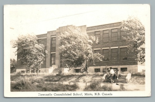 Newcastle Consolidated School MINTO New Brunswick RPPC Vintage Photo ...