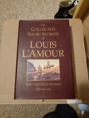 The Collected Short Stories of Louis L'Amour: Frontier Stories - Volume ...