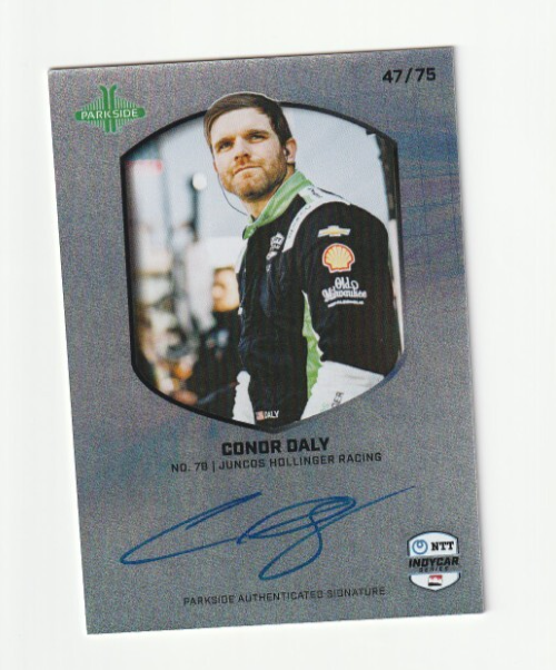 2025 CONOR DALY signed SIGNATURE SERIES 47/75 INDY CAR PARKSIDE TRADING ...