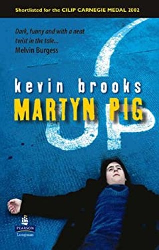 Martyn Pig Hardcover Kevin. Brooks 9780582854826 | eBay.de
