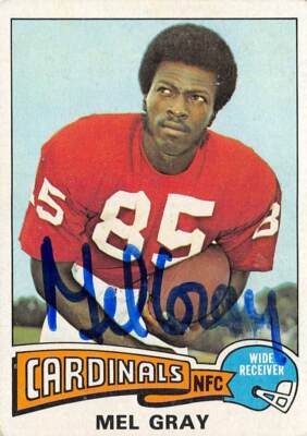 Mel Gray autographed football card (St Louis Cardinals) 1975 Topps #40 ...