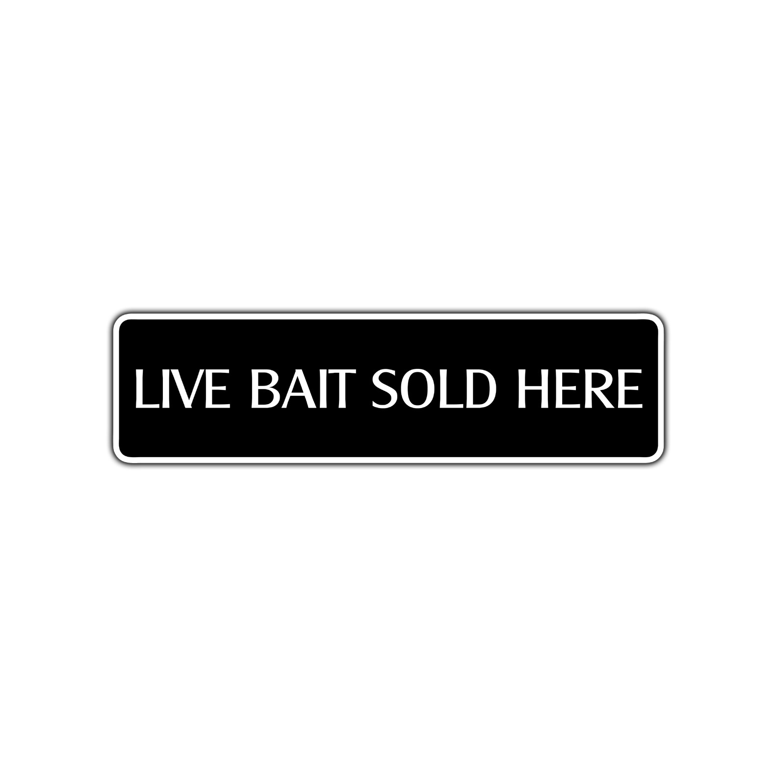 Live Bait Sold Here Metal Street Sign Bar Store Fishing Pier Restaurant ...