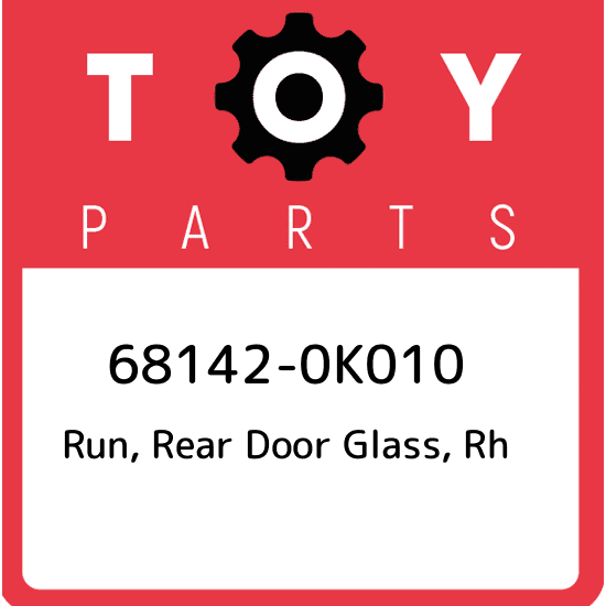 68142-0K010 Toyota Run, rear door glass, rh 681420K010, New Genuine OEM ...