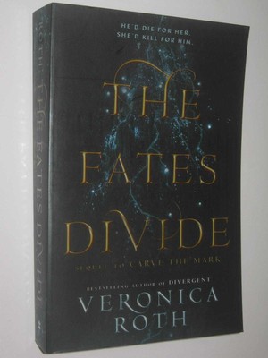 The Fates Divide [Carve the Mark Series #2] by Veronica Roth Large PB ...
