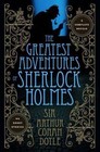 The Greatest Adventures of Sherlock Holmes (Fall River Classics), Doyle ...
