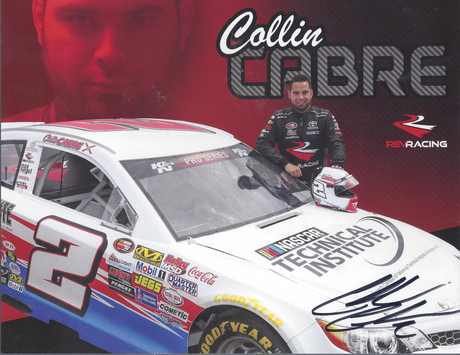 SIGNED 2017 COLLIN CABRE "NASCAR TECHNICAL REV RACING" #2 NASCAR K&N LM ...