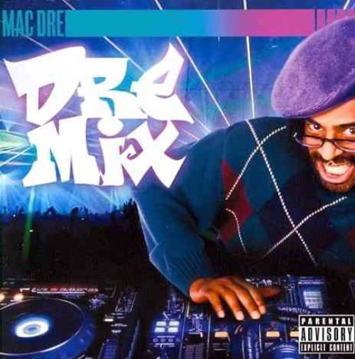 Dre Mix by Mac Dre (CD, 2011) for sale online | eBay