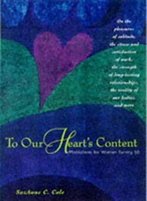 To Our Heart's Content Paperback SuzAnne C. Cole 9780809231461| eBay