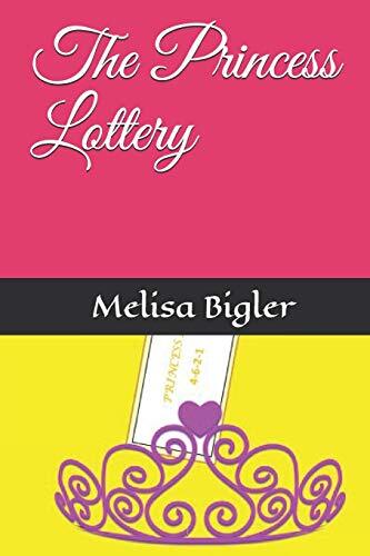 The Princess Lottery.by Bigler New 9781982919474 Fast Free Shipping